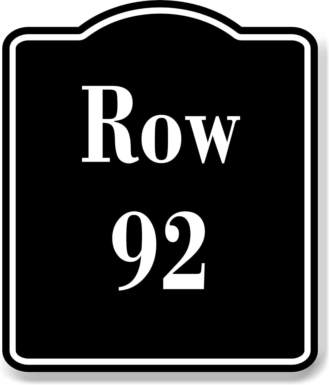 Row 92 Aisle BLACK Aluminum Composite Sign, 20"x24" - Walmart.com