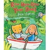 Row Row Row Your Boat (Board Book) - Walmart.com