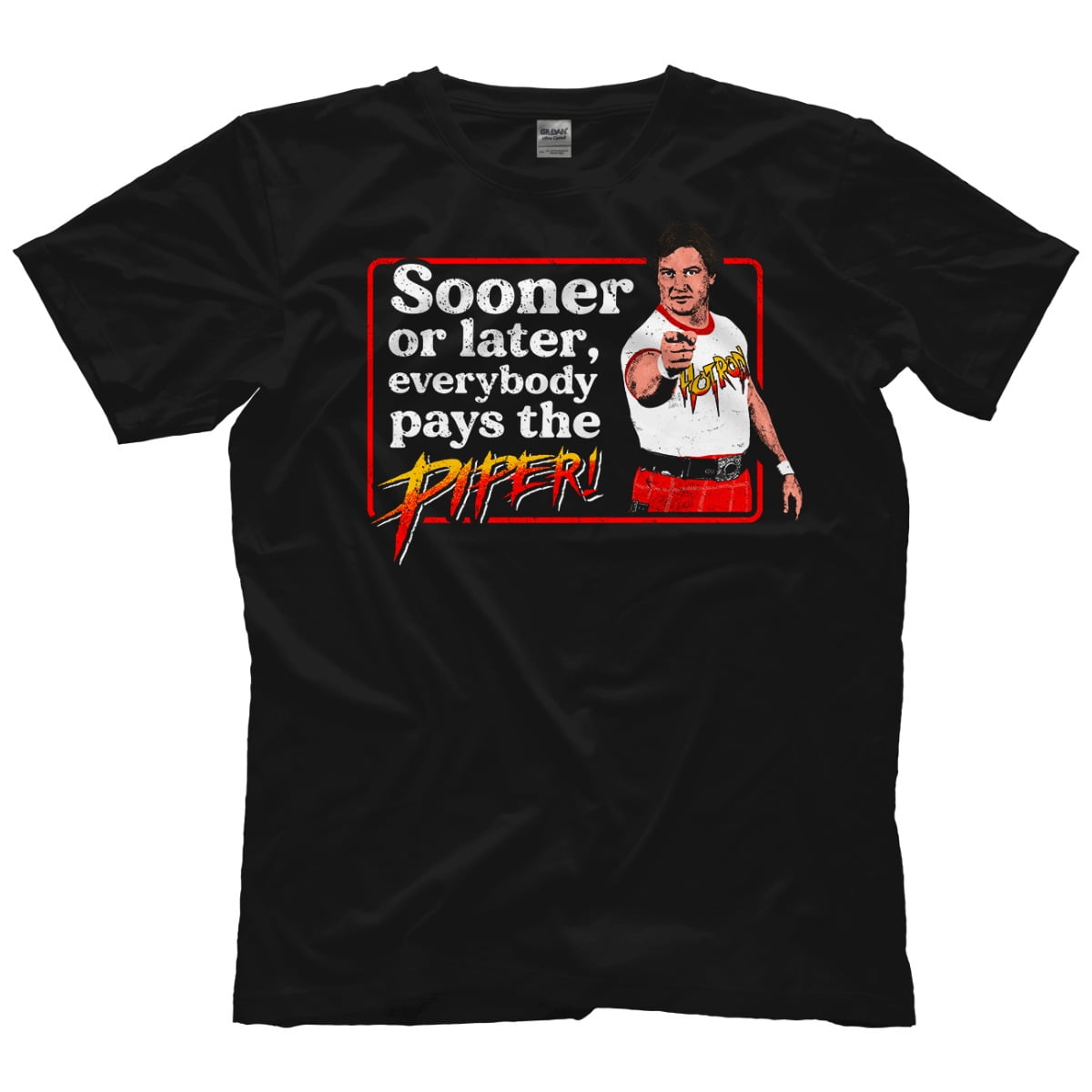Rowdy Roddy Piper - Pay the Piper T-Shirt - Walmart.com