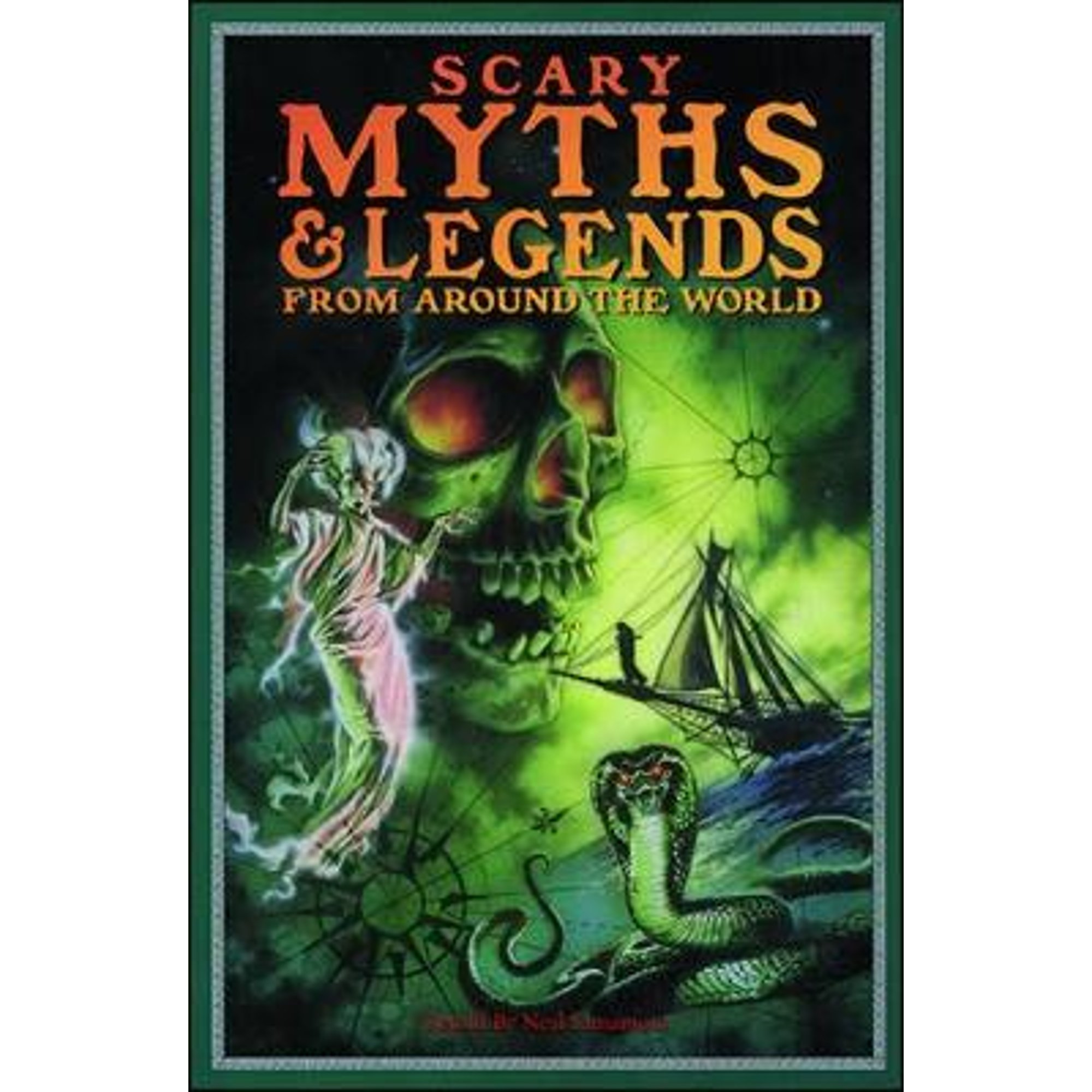 Pre-Owned Scary Myths & Legends from Around the World (Paperback ...