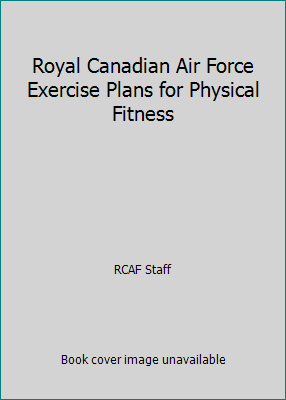 Pre-Owned Royal Canadian Air Force Exercise Plans for Physical Fitness ...