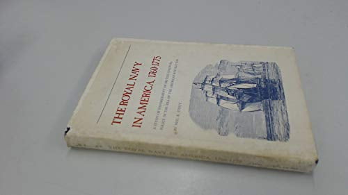 Pre-Owned Royal Navy in America, 1760-75: Study of Enforcement of ...