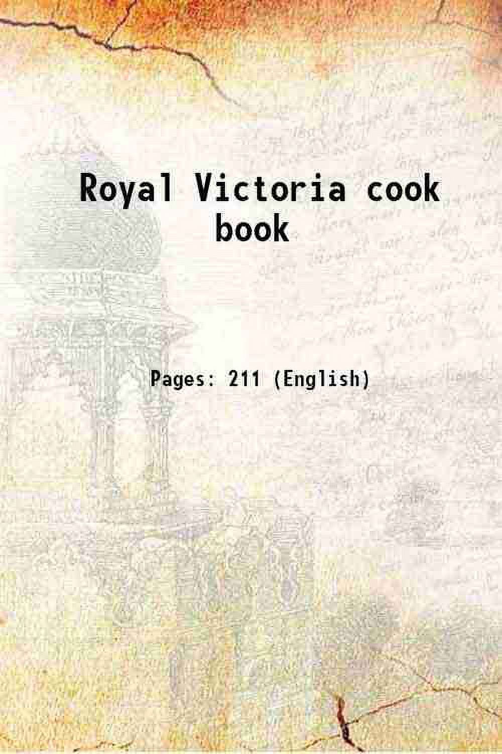 Royal Victoria cook book 1900 - Walmart.com