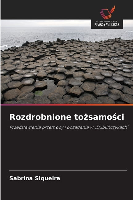 Rozdrobnione tożsamości, (Paperback) - Walmart.com