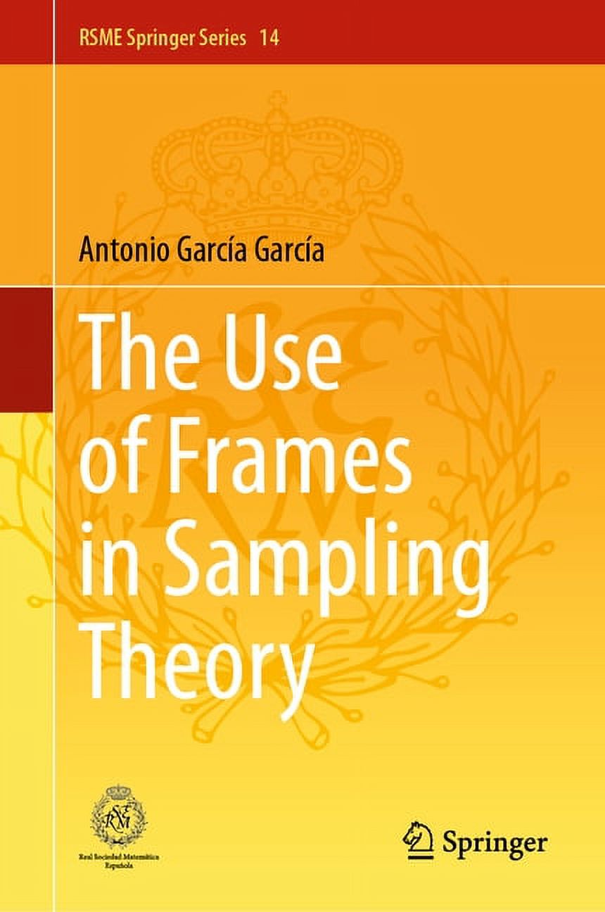 Rsme Springer The Use of Frames in Sampling Theory, Book 14, (Hardcover ...
