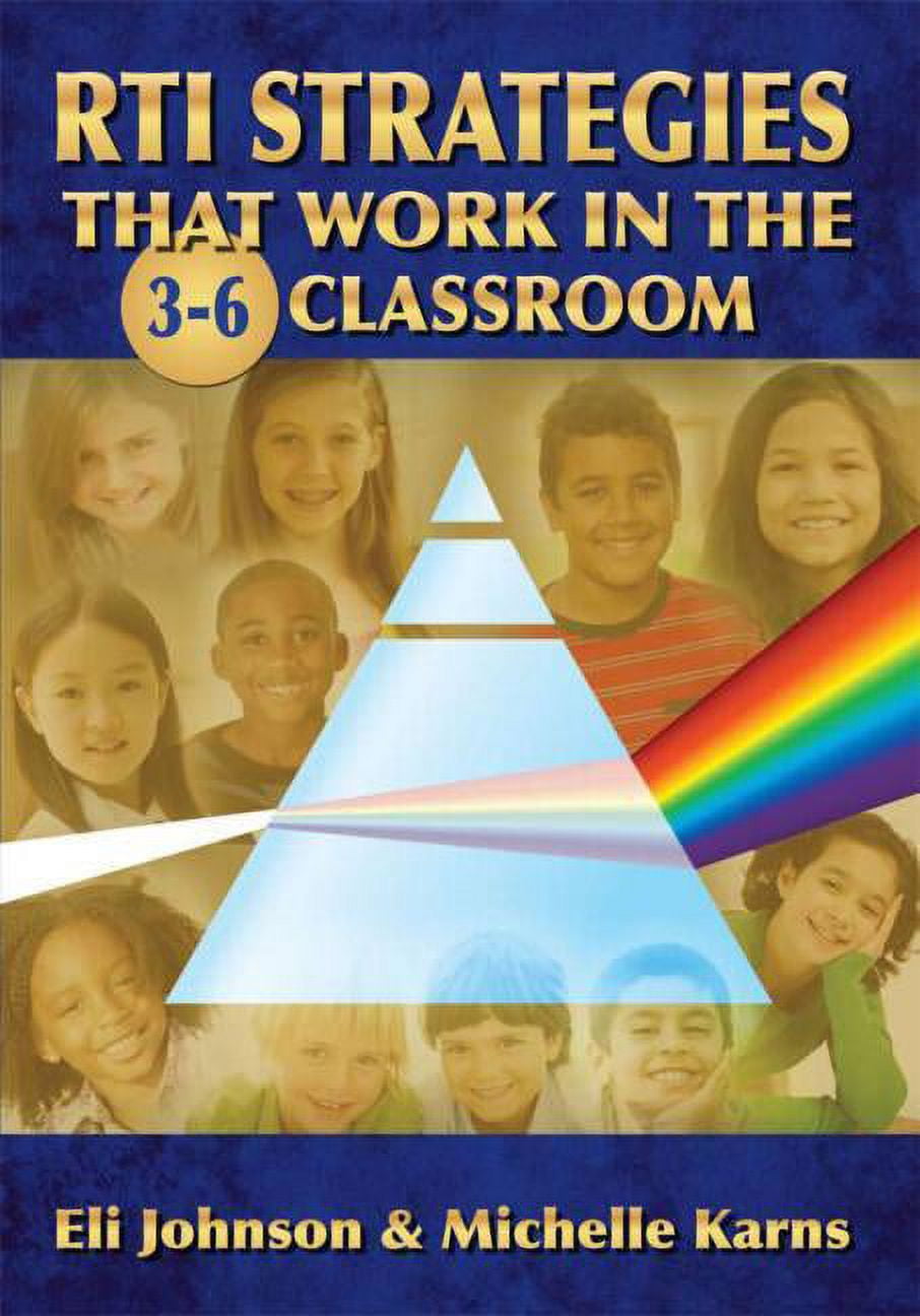 Rti Strategies That Work in the 3-6 Classroom (Paperback) - Walmart.com
