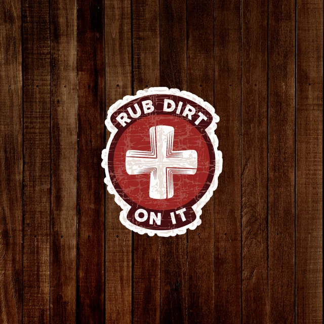 Rub Dirt On It Tough First Aid Cross Sticker Badge Patch Designphone ...
