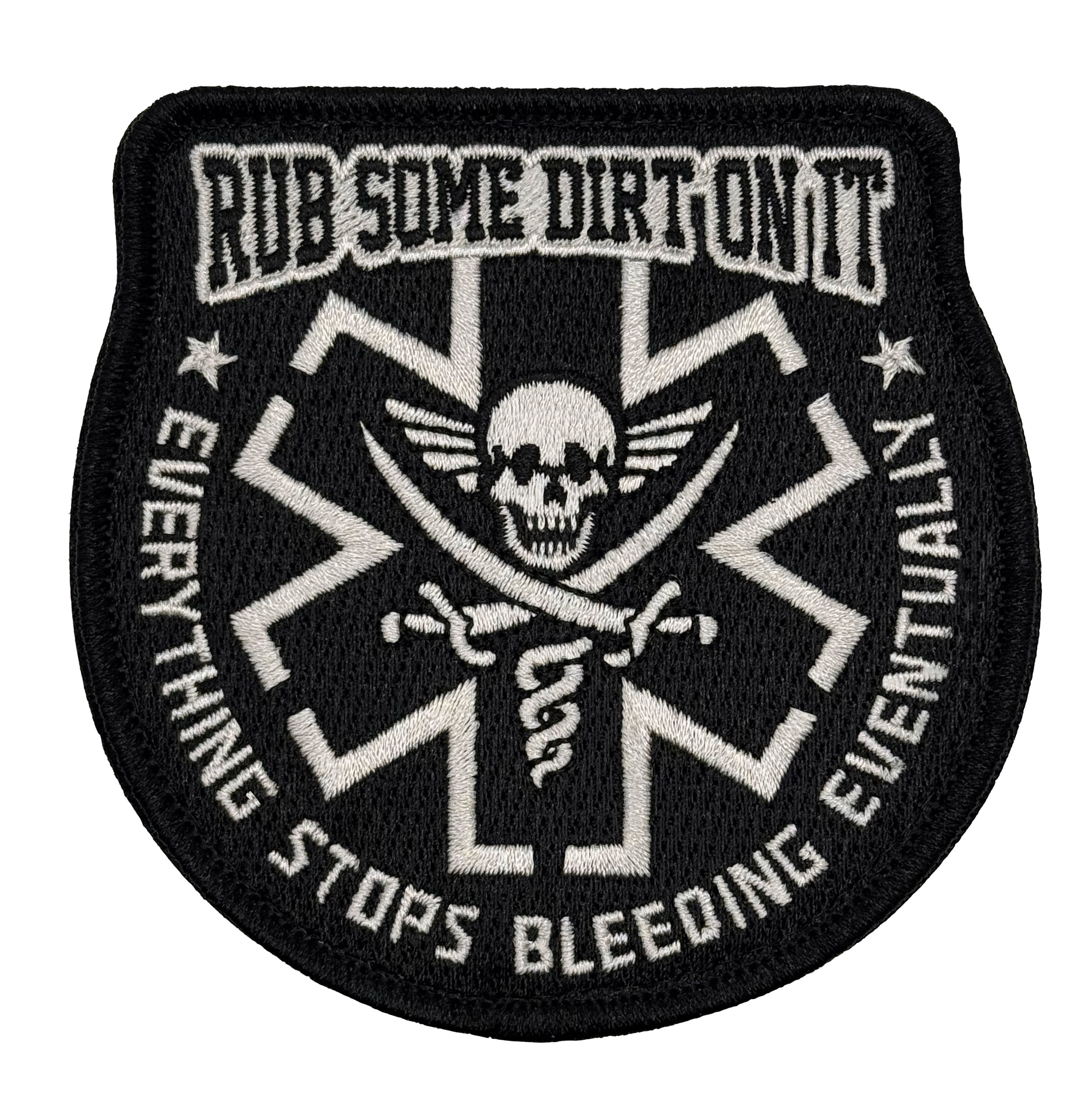 Rub Some Dirt On It Medic, EMS, EMT, Paramedic - Embroidered Morale ...