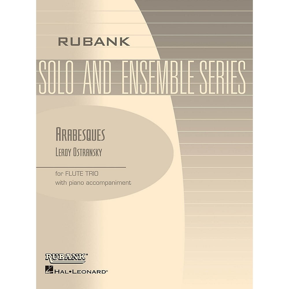 Rubank Publications Arabesques (Flute Trio with Piano - Grade 3) Rubank ...