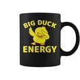 Rubber Ducky Meme Big Duck Energy Coffee Mugs - Walmart.com