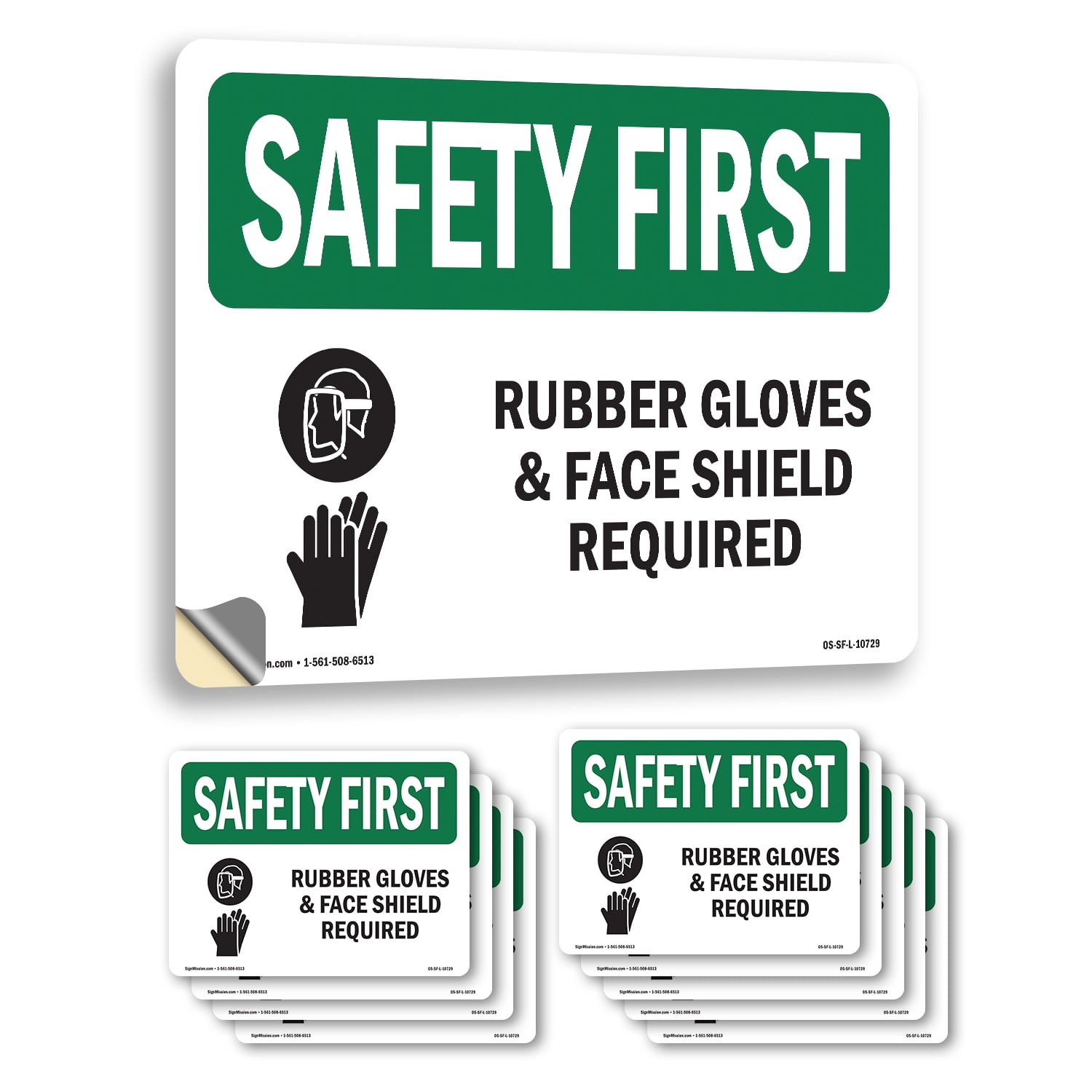 Rubber Gloves & Face Shield Required With Symbol OSHA SAFETY FIRST ...