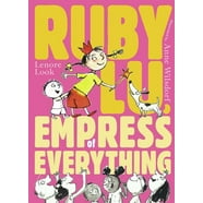Ruby Lu: The Ruby Lu Collection (Boxed Set) : Ruby Lu, Brave and True; Ruby Lu, Empress of ...