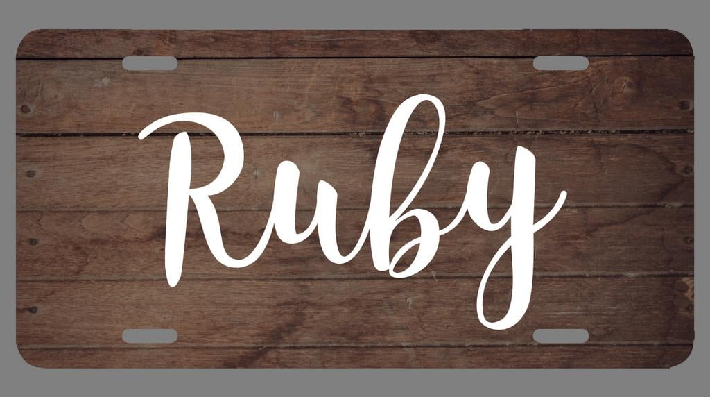 Ruby Name Wood Style License Plate Tag Vanity Novelty Metal | UV ...