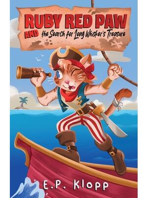 Ruby Red Paw & The Search for Long Whisker's Treasure - Walmart.com