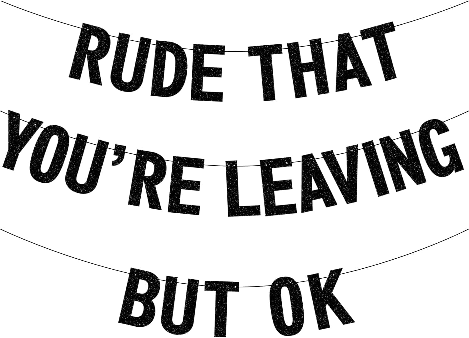 Rude that You're Leaving but ok Banner, Black Coworker Leaving Banner ...