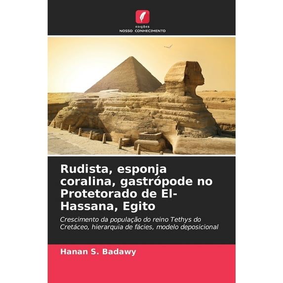 Rudista, esponja coralina, gastrópode no Protetorado de El-Hassana ...