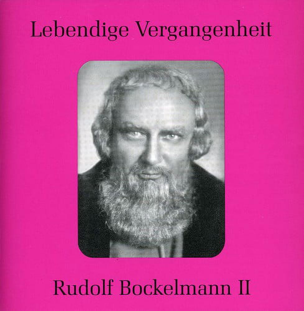 Rudolf Bockelmann - Legendary Voices: Rudolf Bockelmann II - Classical - CD - Walmart.com