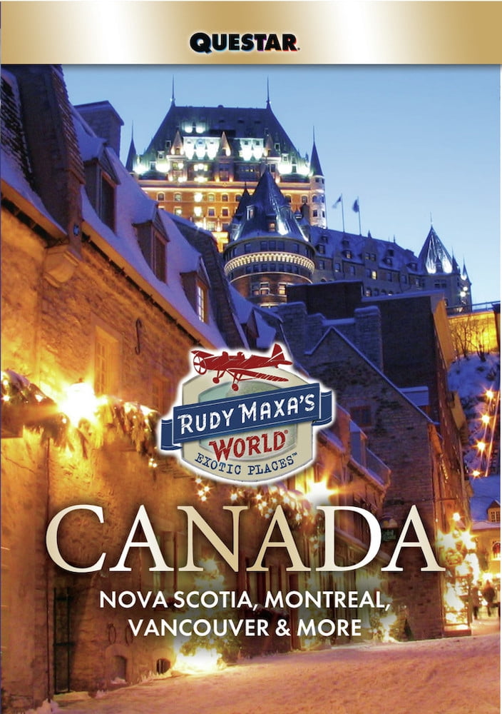 Rudy Maxa Travels: Canada - Walmart.com