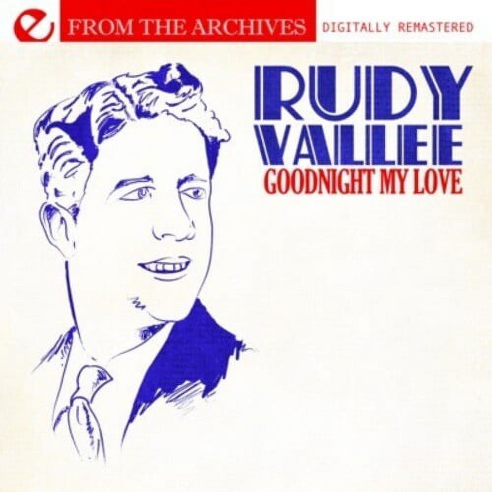 Rudy Vall E - Goodnight My Love - from the Archives - Rock N' Roll ...
