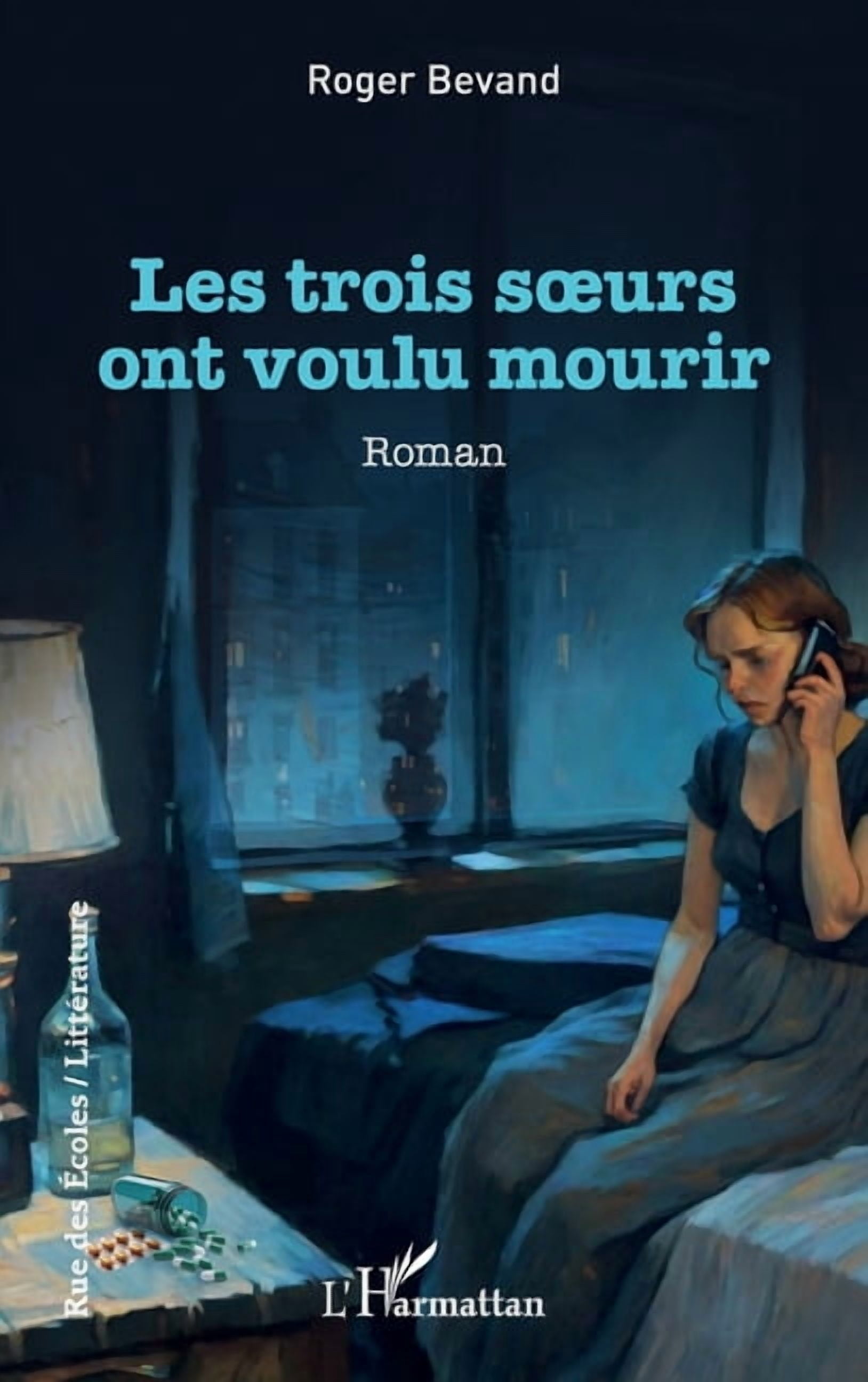 Rue Des Ã coles Les trois soeurs ont voulu mourir, (Paperback ...