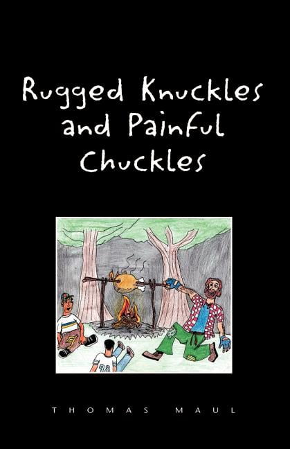 Rugged Nuckles and Painful Chuckles (Paperback) - Walmart Business Supplies