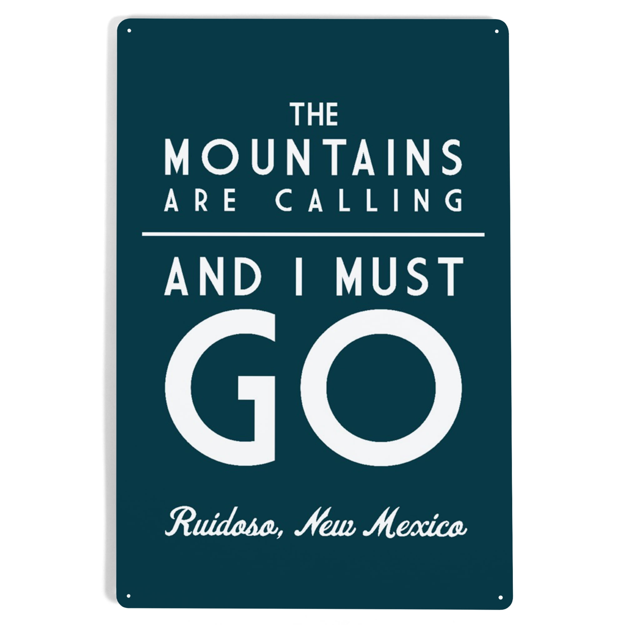 Ruidoso, New Mexico, The Mountains are Calling, Simply Said (12x18 ...