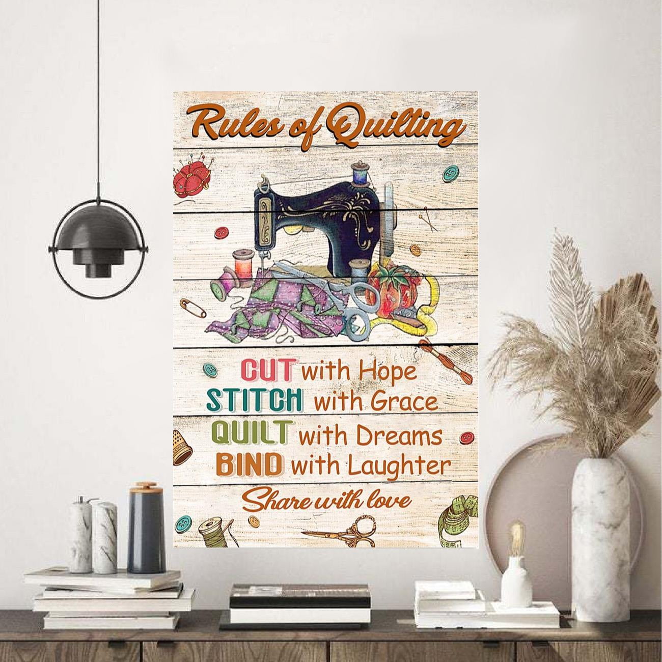 Rule Of Quilting Sewing Vertical Poster 16 x 24 Inch Poster - Walmart.com