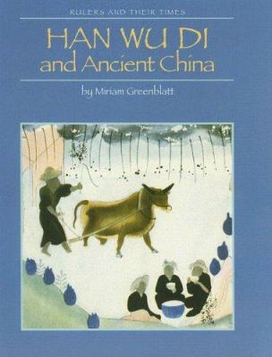 Pre-Owned Rulers and Their Times: Han Wu Di and Ancient China ...