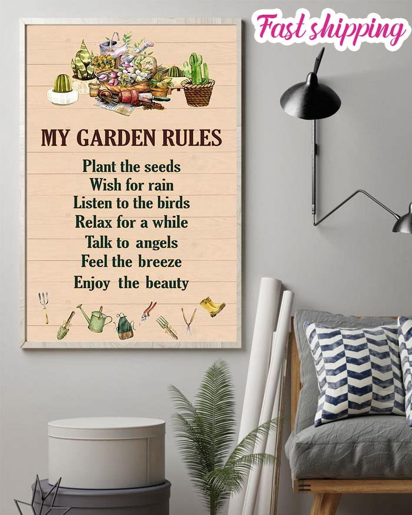Rules In My Graden Enjoy The Beauty With Gardening Tools Poster Wall ...