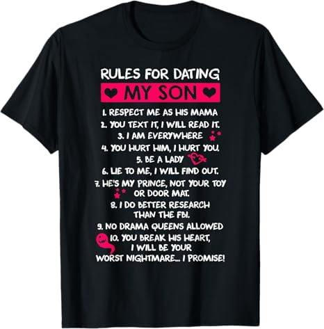 Rules for Dating My Son Funny Mom Loves Her Son Mother's day T-Shirt ...