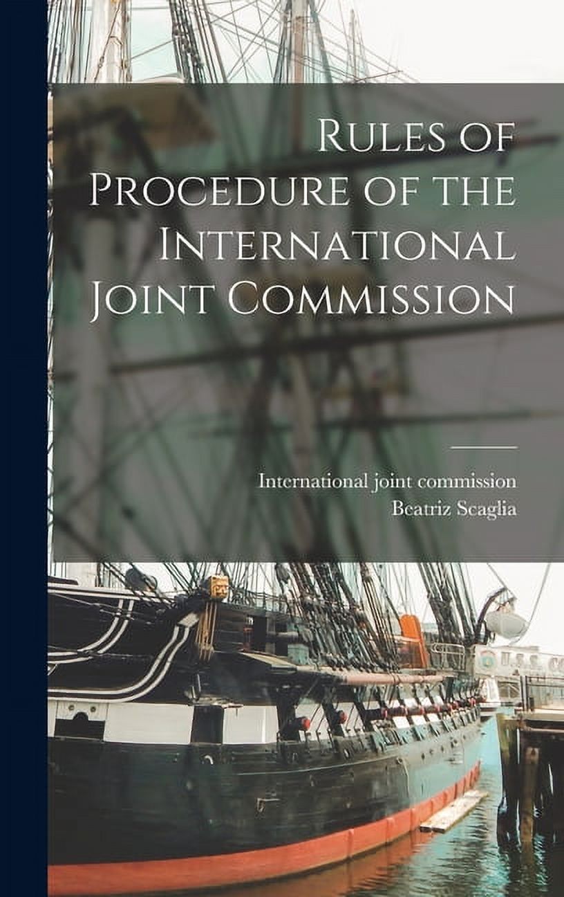 Rules of Procedure of the International Joint Commission (Hardcover ...
