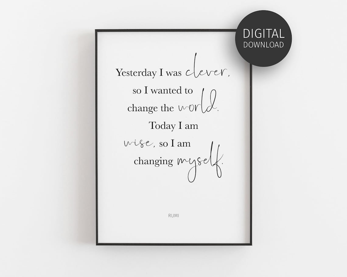 Rumi Quote, Print, Rumi Wall Art, Today I Am Wise, Philosopher Quote ...