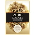 Rumi Revealed: Selected Poems from the Divan of Shams, (Paperback ...