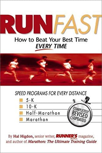 Pre-Owned Run Fast: How to Beat Your Best Time -- Every Time (Paperback ...