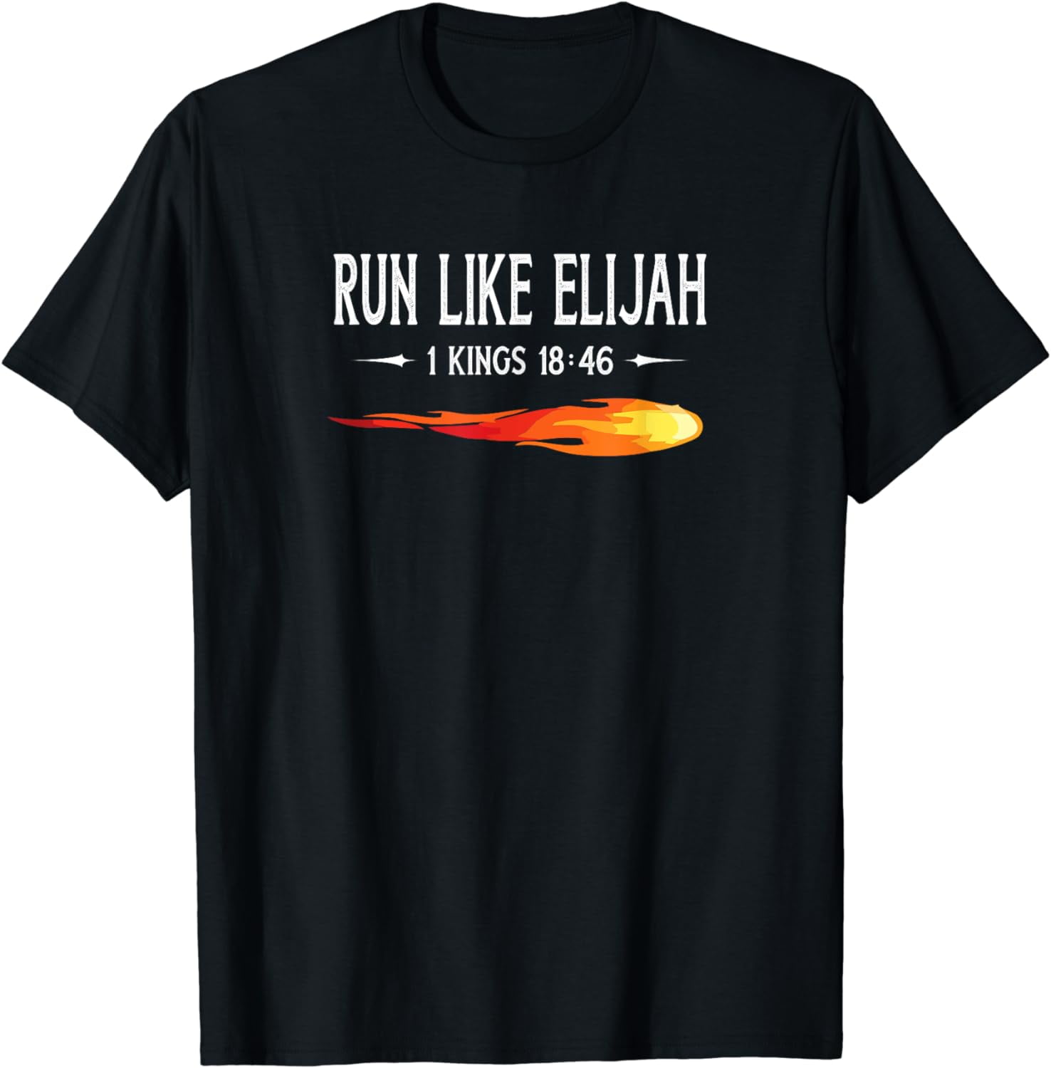 Run Like Elijah Funny Christian Runner Bible Verse T-Shirt - Walmart.com