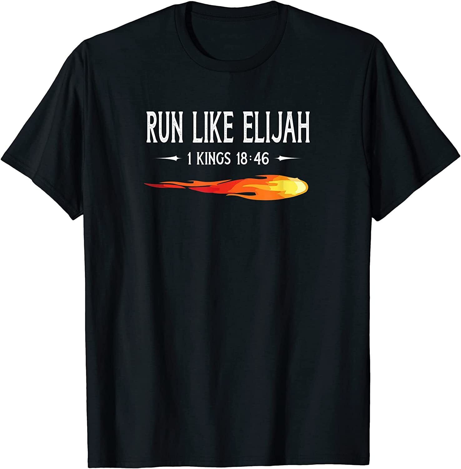 Run Like Elijah Funny Christian Runner Bible Verse T-Shirt - Walmart.com