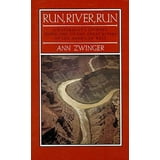 Run, River, Run : A Naturalist's Journey Down One of the Great Rivers ...