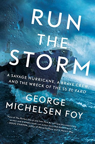 Pre-Owned Run the Storm: A Savage Hurricane, a Brave Crew, and the ...