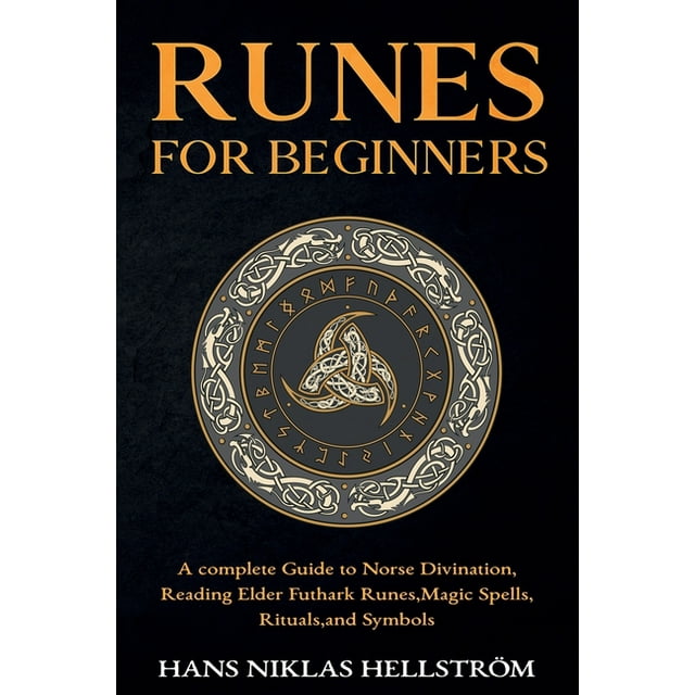Runes for Beginners: complete Guide to Norse Divination, Reading Elder ...