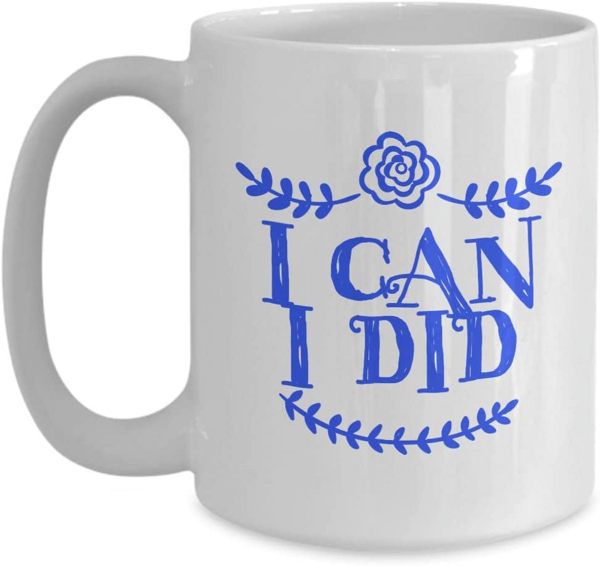 Runner Motivational Mug - I Can I Did - Large 15oz Marathon Coffee Cup ...