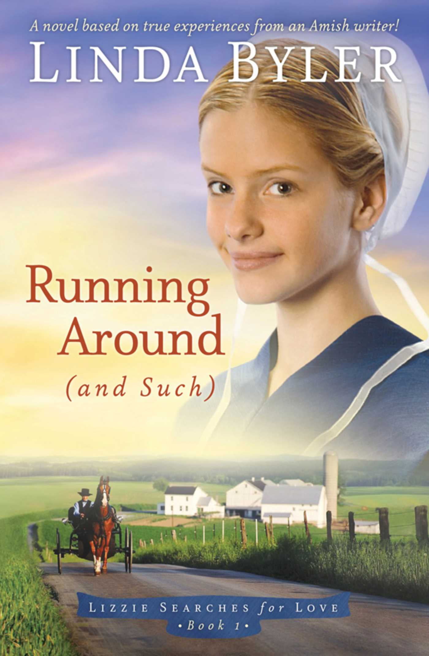 Running Around (and such) : A Novel Based On True Experiences From An ...