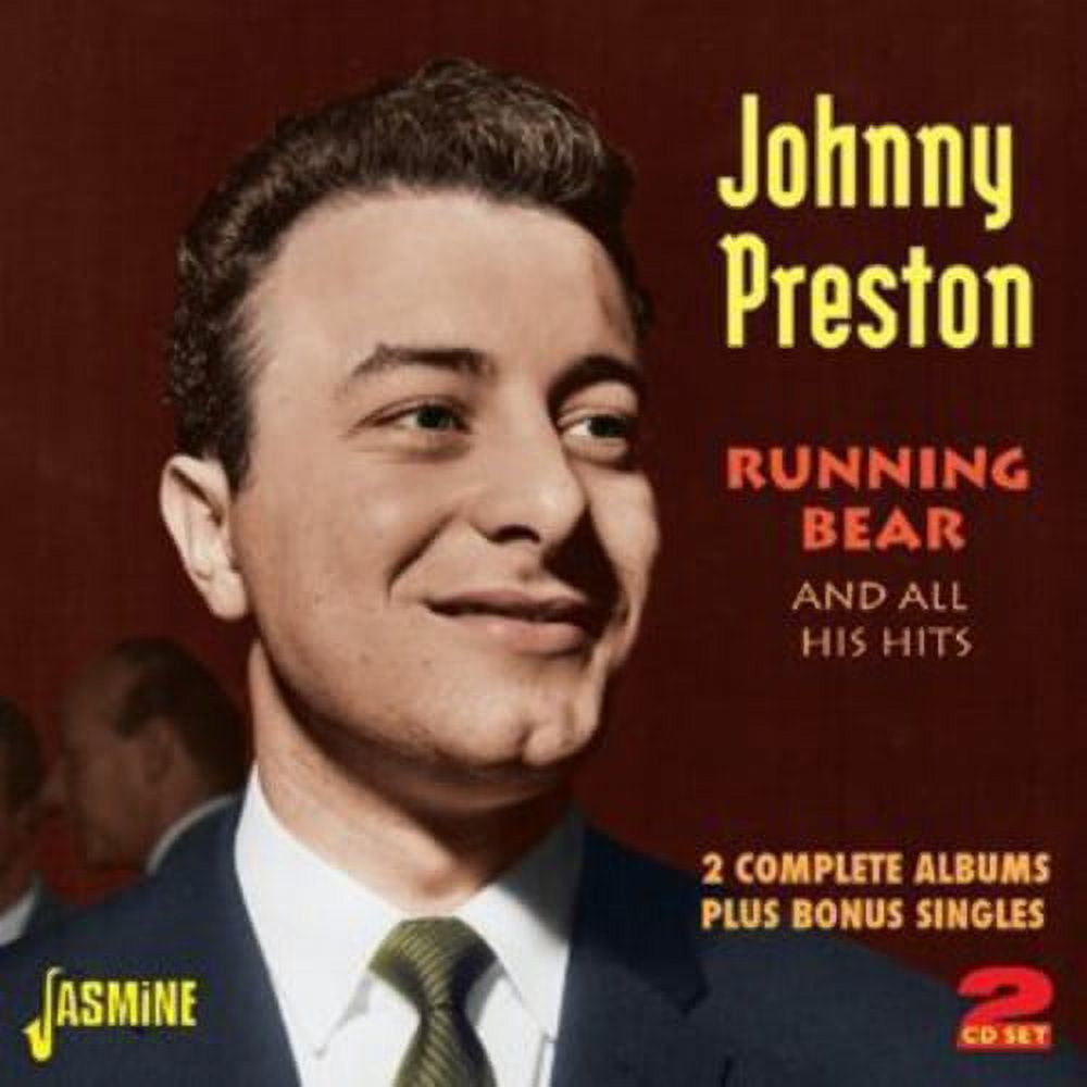 Johnny Preston - Running Bear & All His Hits-2 Complete Albums Plus ...