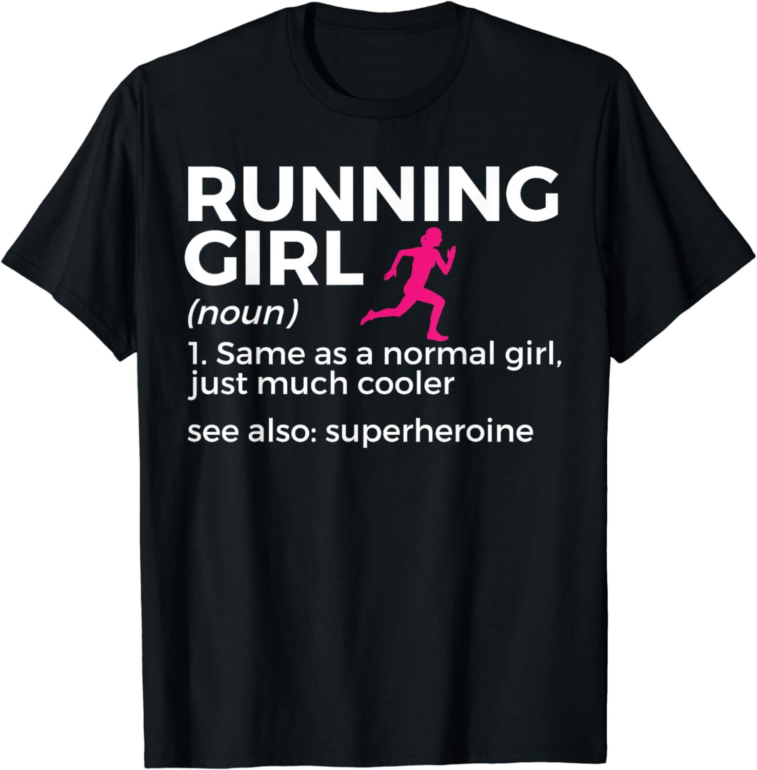 Running Girl Definition Funny Runner T-Shirt - Walmart.com