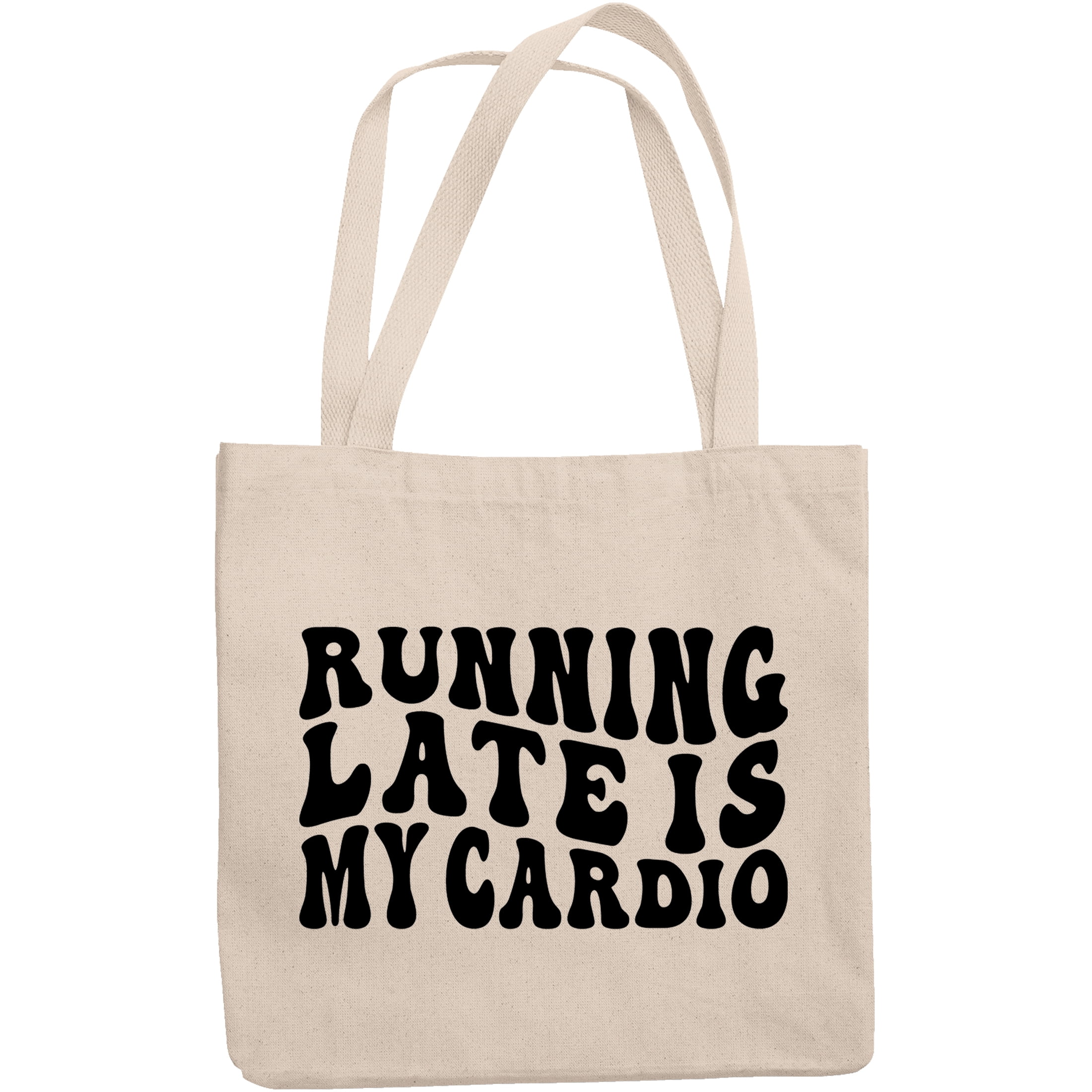 Running Late Is My Cardio, Latecomer Work Out Humor Quote, Groovy Retro ...