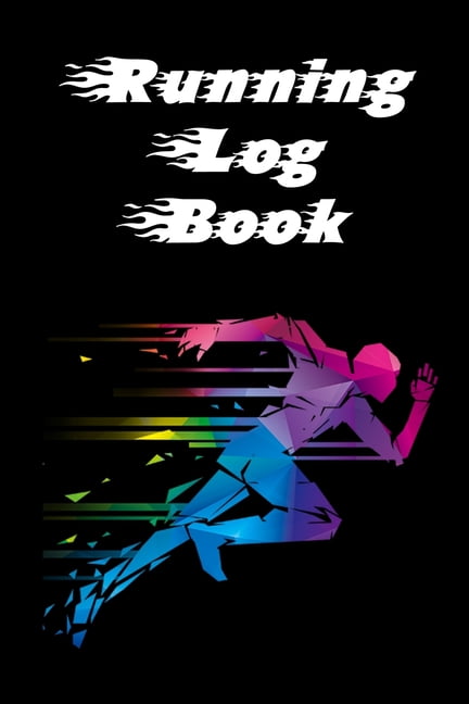 Running Log Book : Ready, Set, Go! Running Diary, Runners Training Log, Running Logs, Track ...