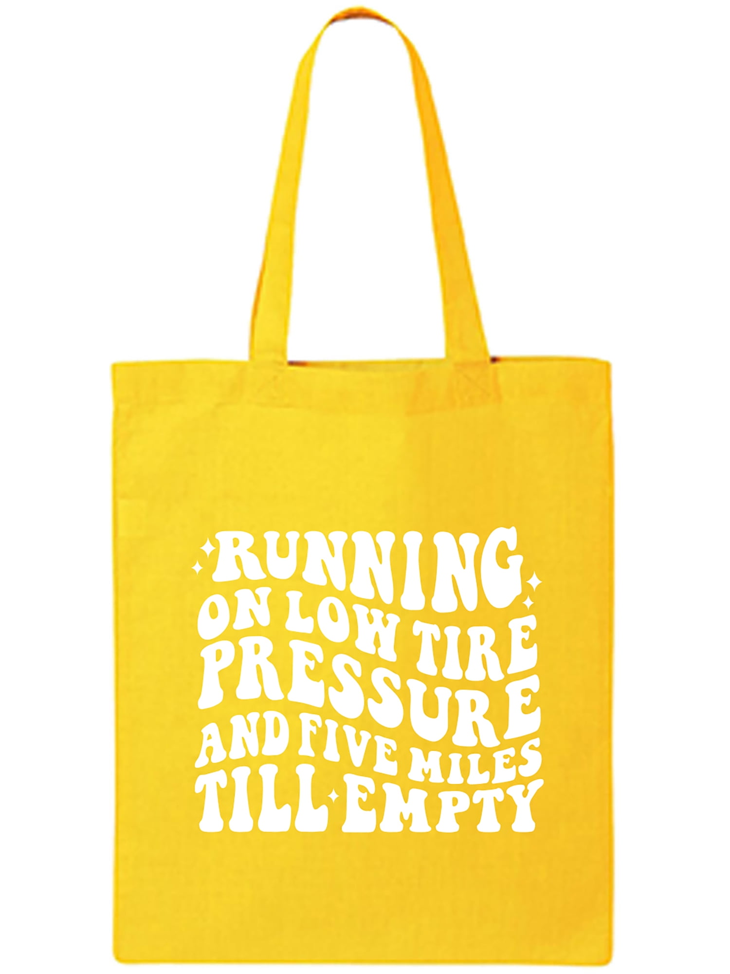 Running On Low Tire Pressure Cotton Canvas Tote Bag - Walmart.com