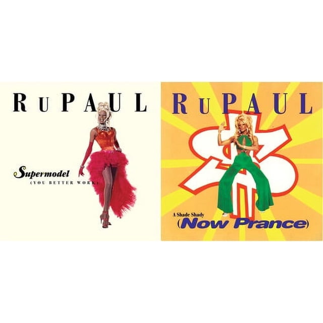 Rupaul Charles - Supermodel (You Better Work) / A Shade Shady (Now ...