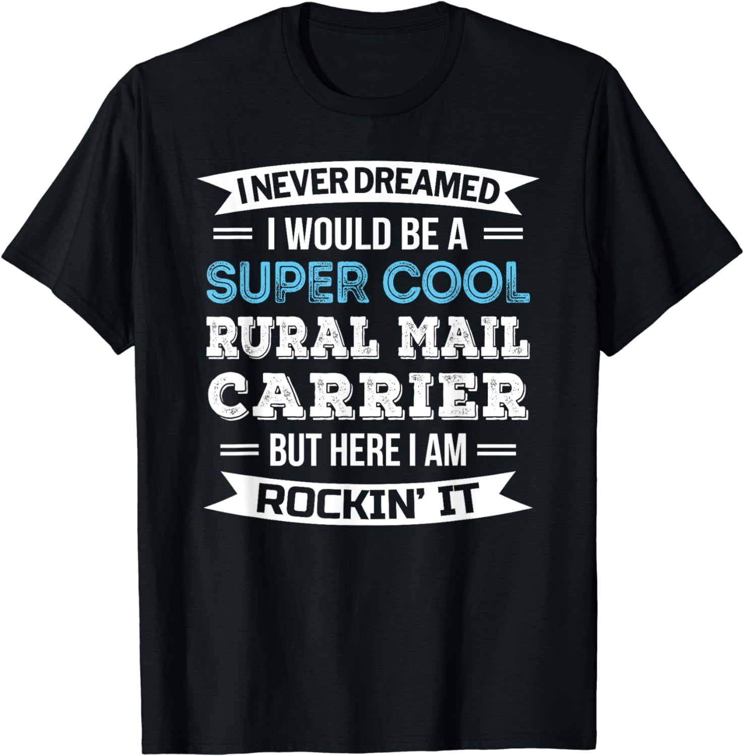 Rural Mail Carrier T-Shirt Funny Appreciation Gift Tshirt - Walmart.com