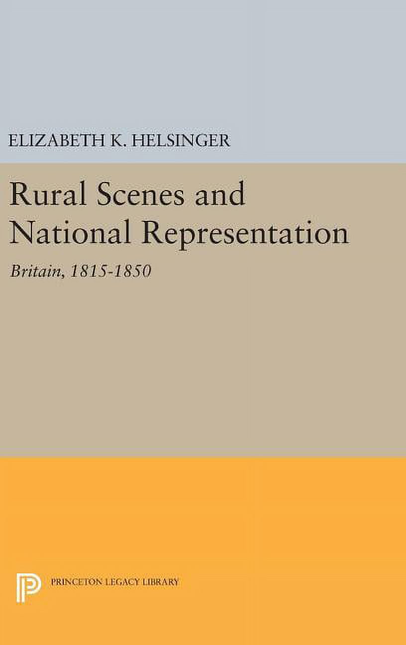 Rural Scenes and National Representation: Britain, 1815-1850 ...