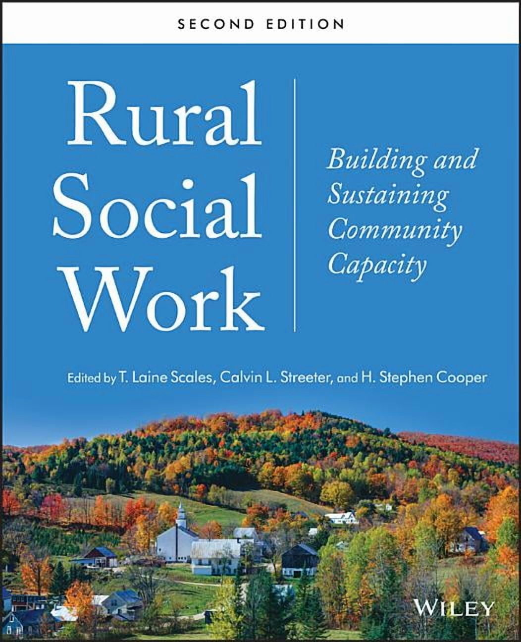 Rural Social Work: Building and Sustaining Community Capacity ...